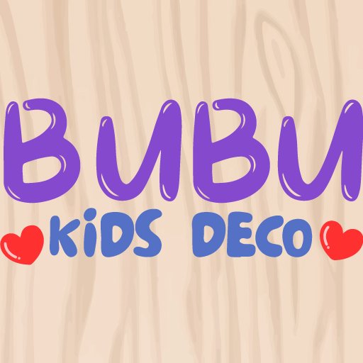 ️ BUBU Kids Deco | 100% Handmade, 100% With Love ️